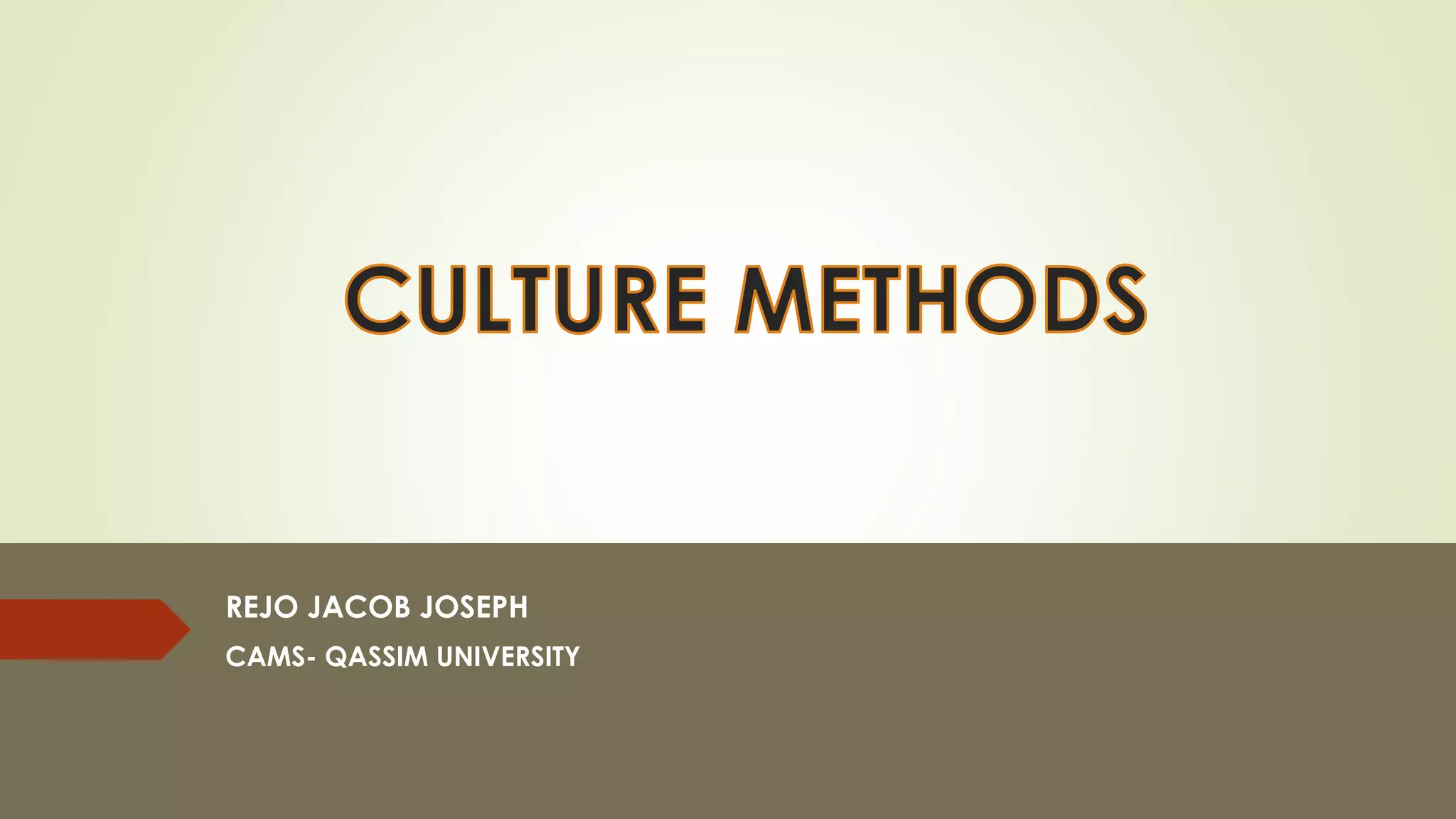 Bacterial Culture methods | PDF