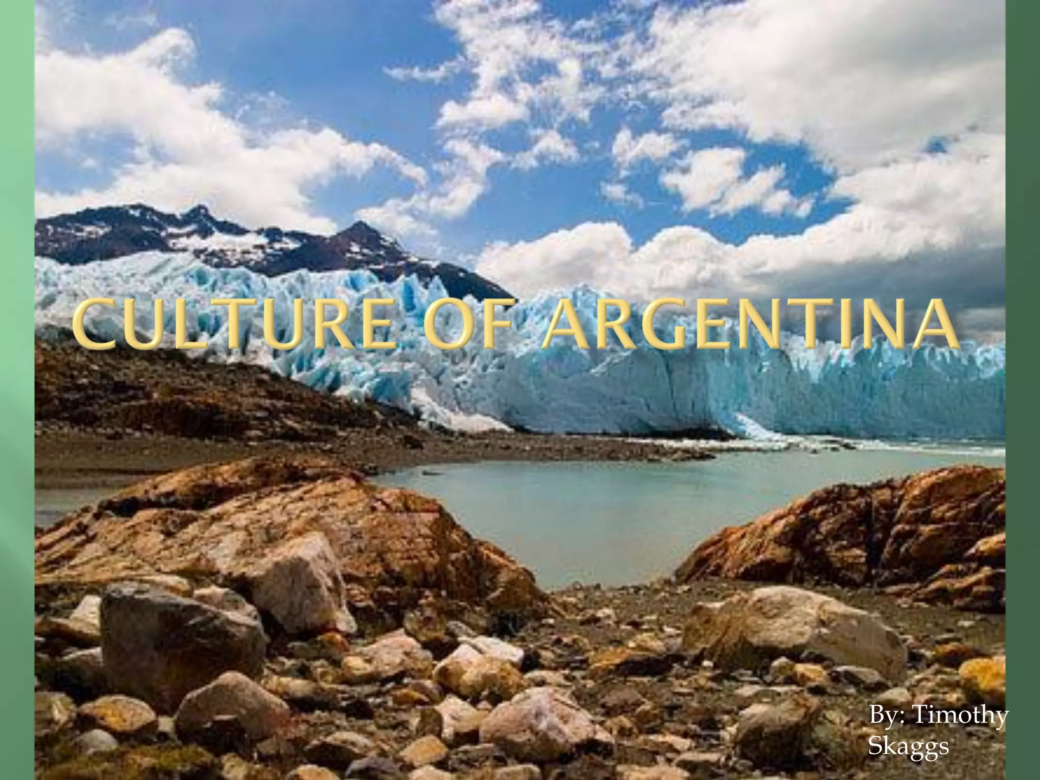 Culture of argentina | PDF