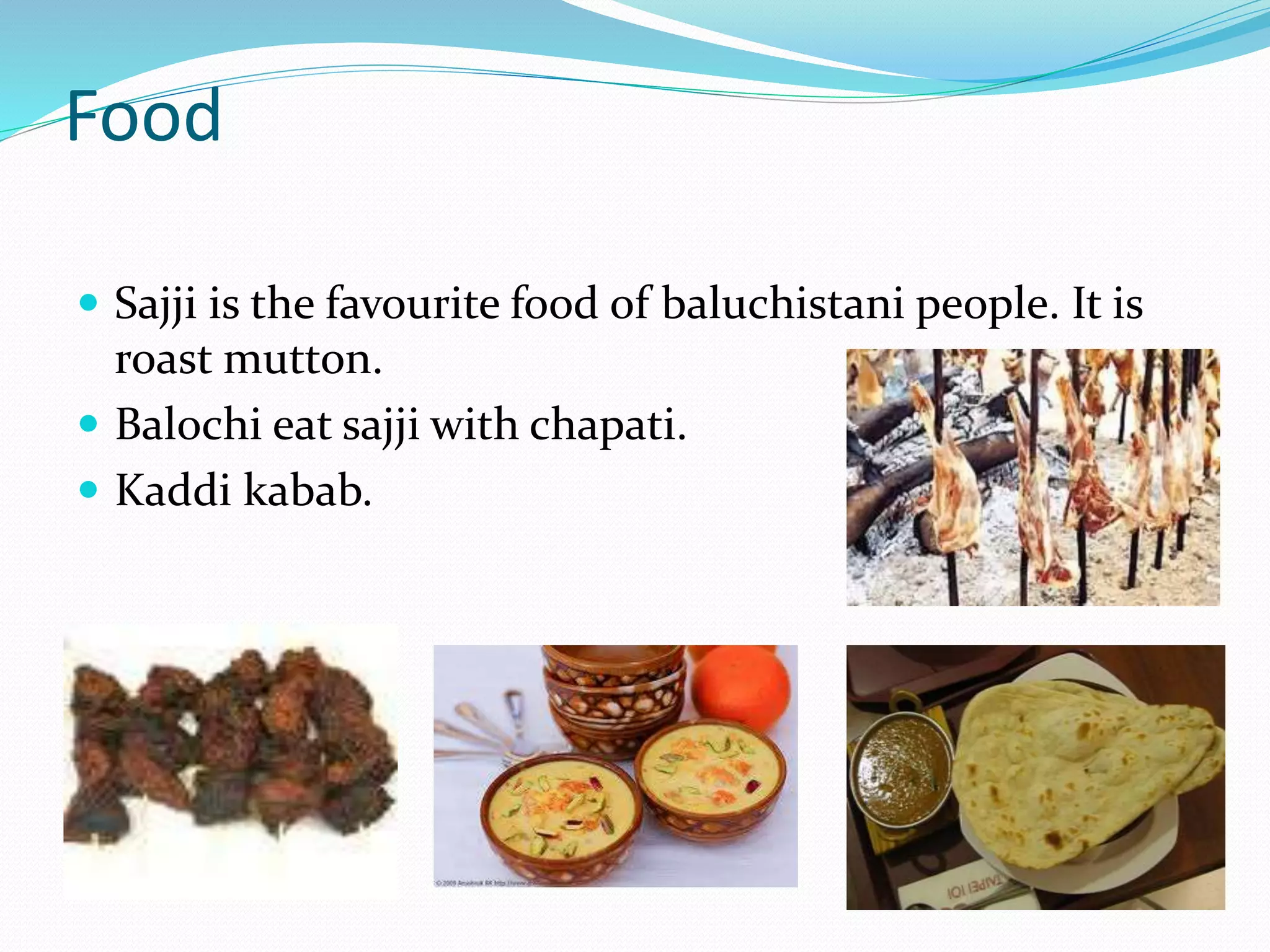 Culture of baluchistan | PPTX