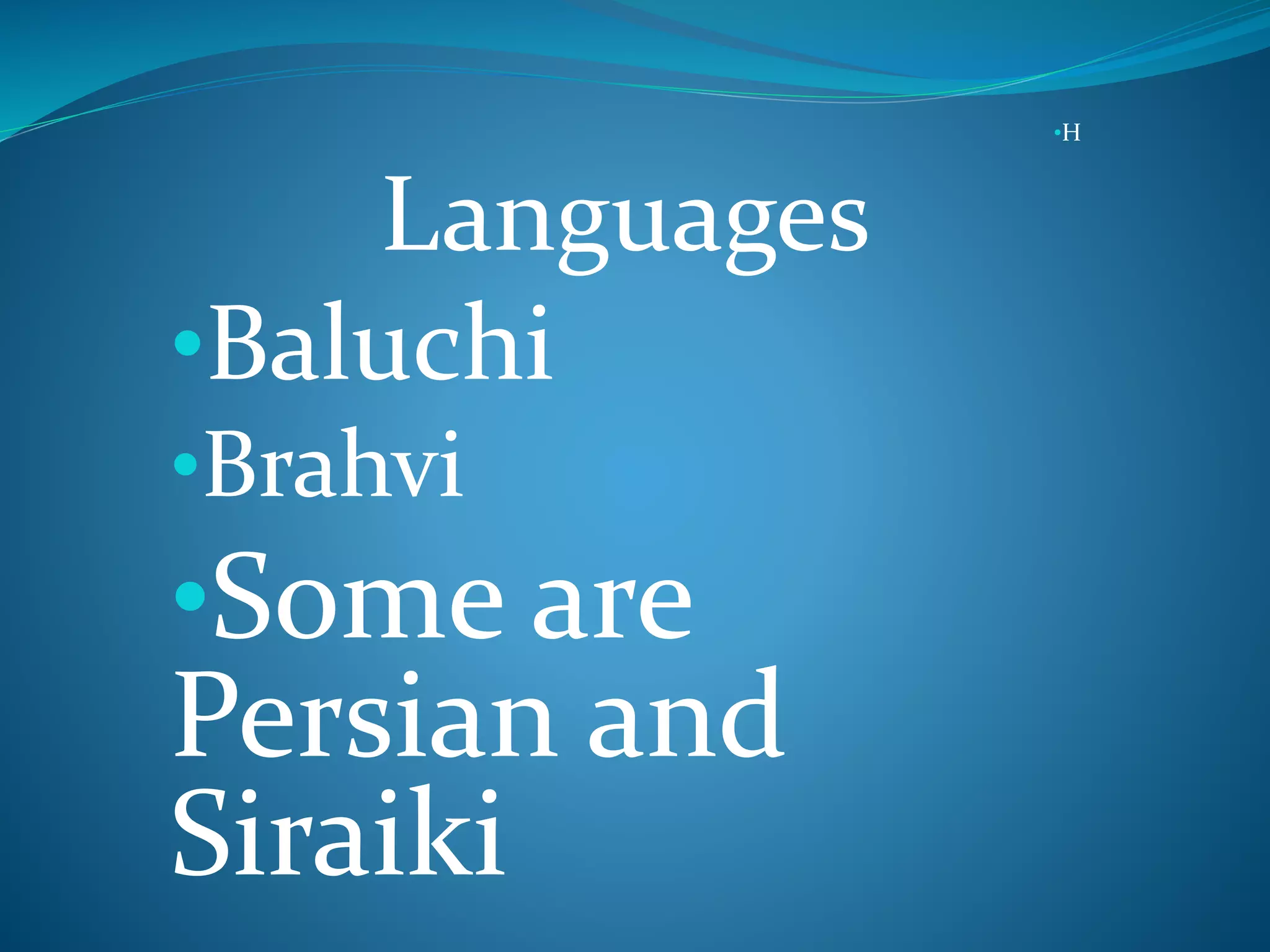 Culture of baluchistan | PPTX