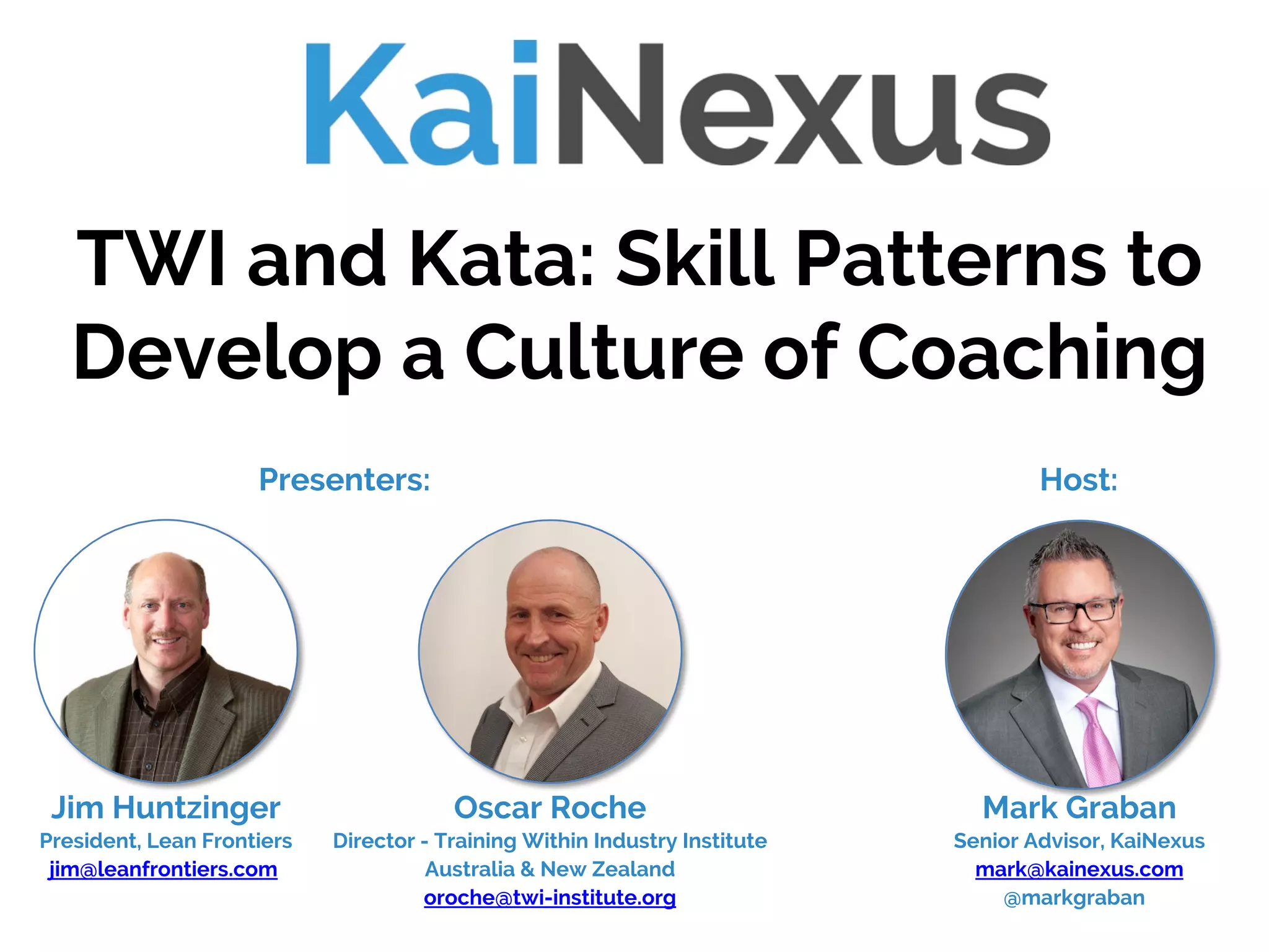 TWI and Kata: Skill Patterns to Develop a Culture of Coaching | PPT