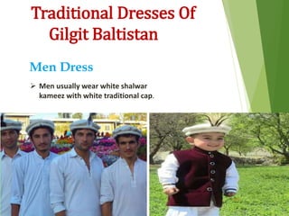Culture of gilgit baltistan | PPTX