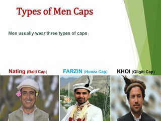 Culture of gilgit baltistan | PPTX