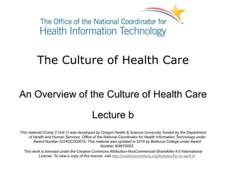 Culture of health care lecture 2 slides | PPTX
