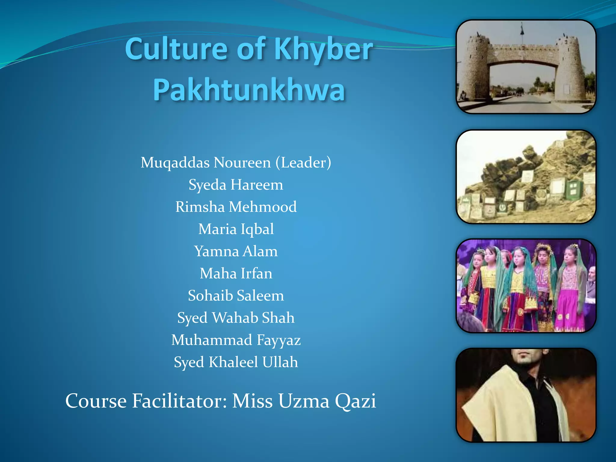 Culture of khyber pakhtunkhwa (1) | PPTX