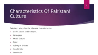 Culture of pakistan ‫‫ | PPTX