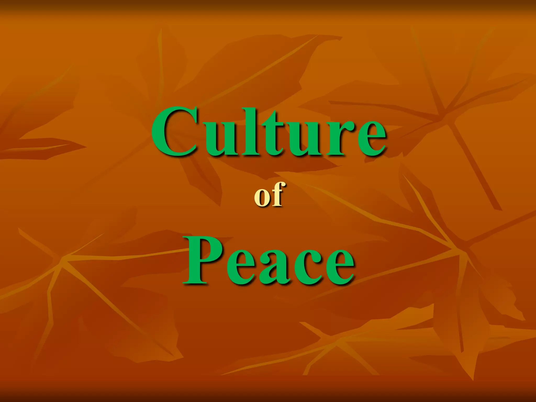 Culture of peace | PPTX