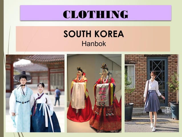 Culture of South Korea and Cambodia presentation | PPTX | Women\'s Clothing | Women\'s Fashion