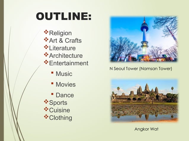 Culture of South Korea and Cambodia presentation | PPTX | Women\'s Clothing | Women\'s Fashion