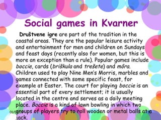 Culture on kvarner festivals and manifestations | PPT