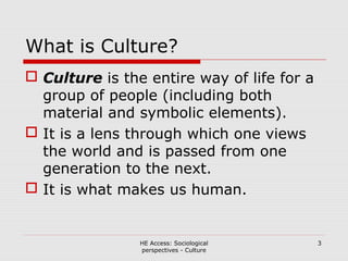 HE Access Week 2: Defining and Exploring Culture | PPT