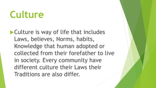 The Culture and its types | PPTX