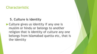 The Culture and its types | PPTX