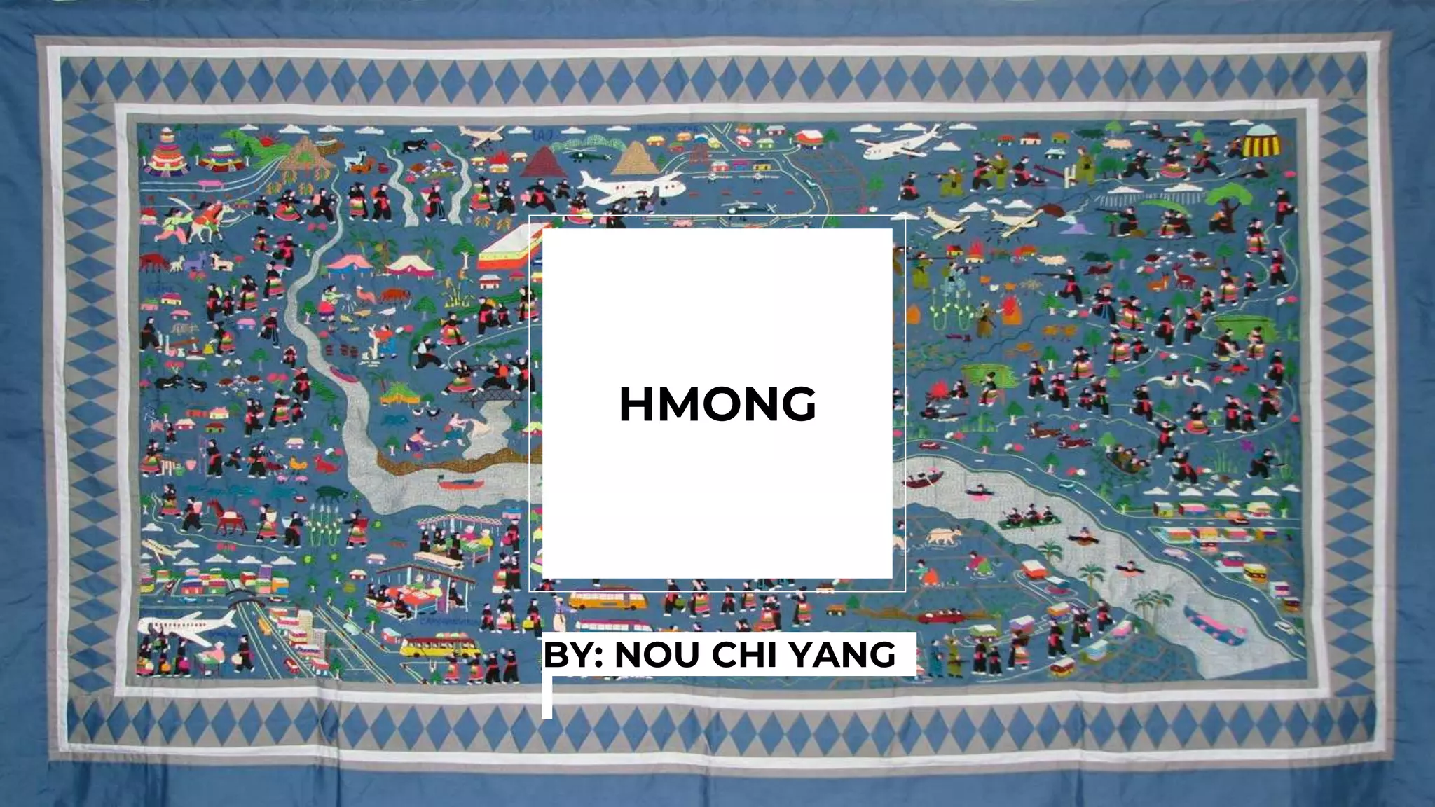 Culture project hmong | PPTX