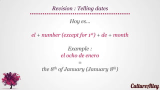 Basic Spanish | Lesson 19 | Telling dates | PPTX