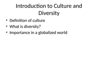 Cultures_and_Diversity.pptx.tradition and culture | PPT
