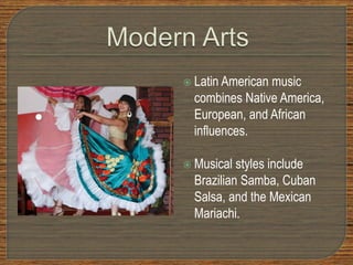 Cultures and Lifestyles of Latin America 9.3 | PPTX