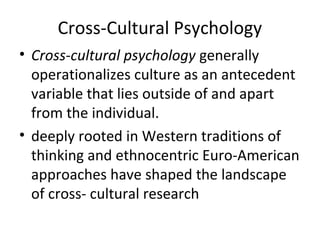 Intoduction to Cross-Cultural Psychology and Intercultural Contact | PPT
