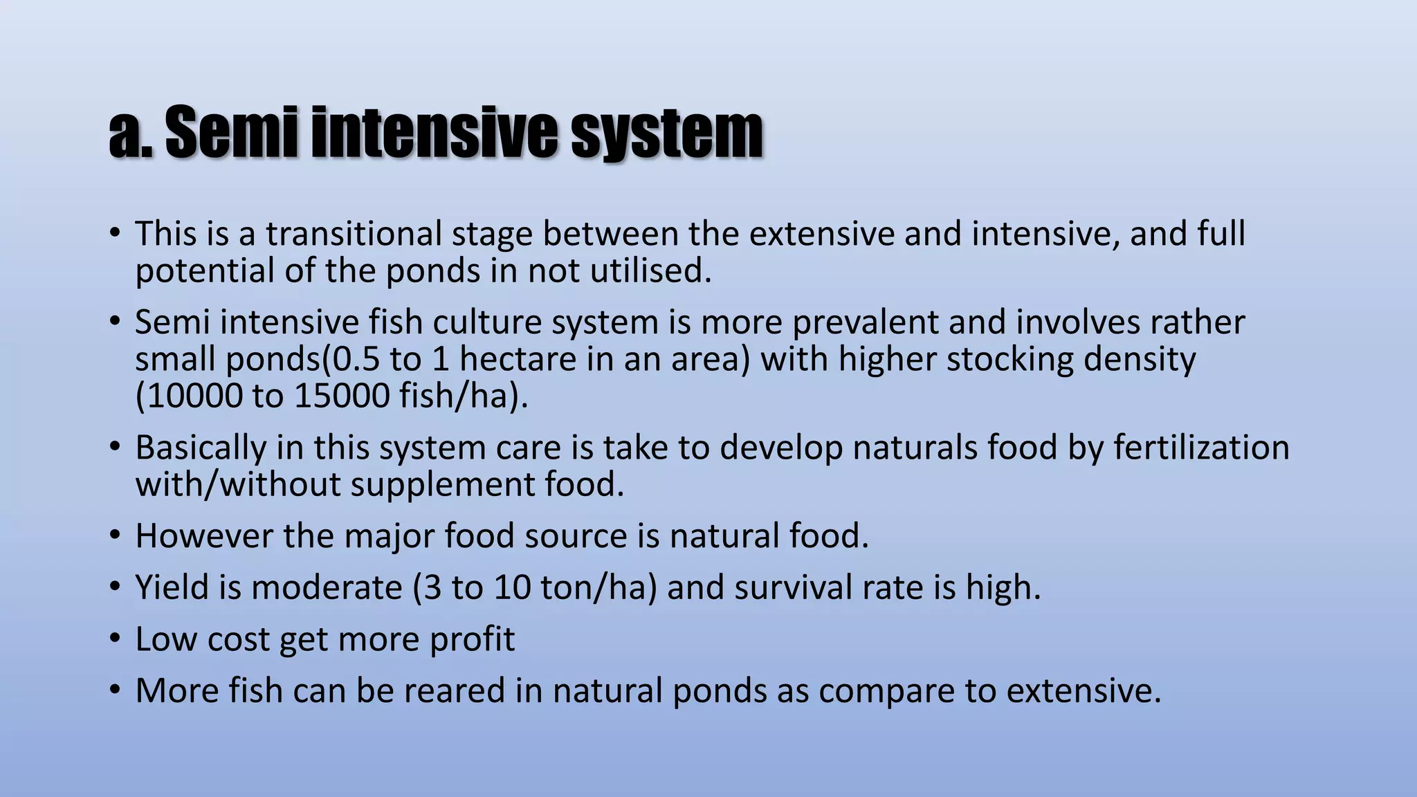 culture system - semi intensive, intensive, super intensice and cage.pptx