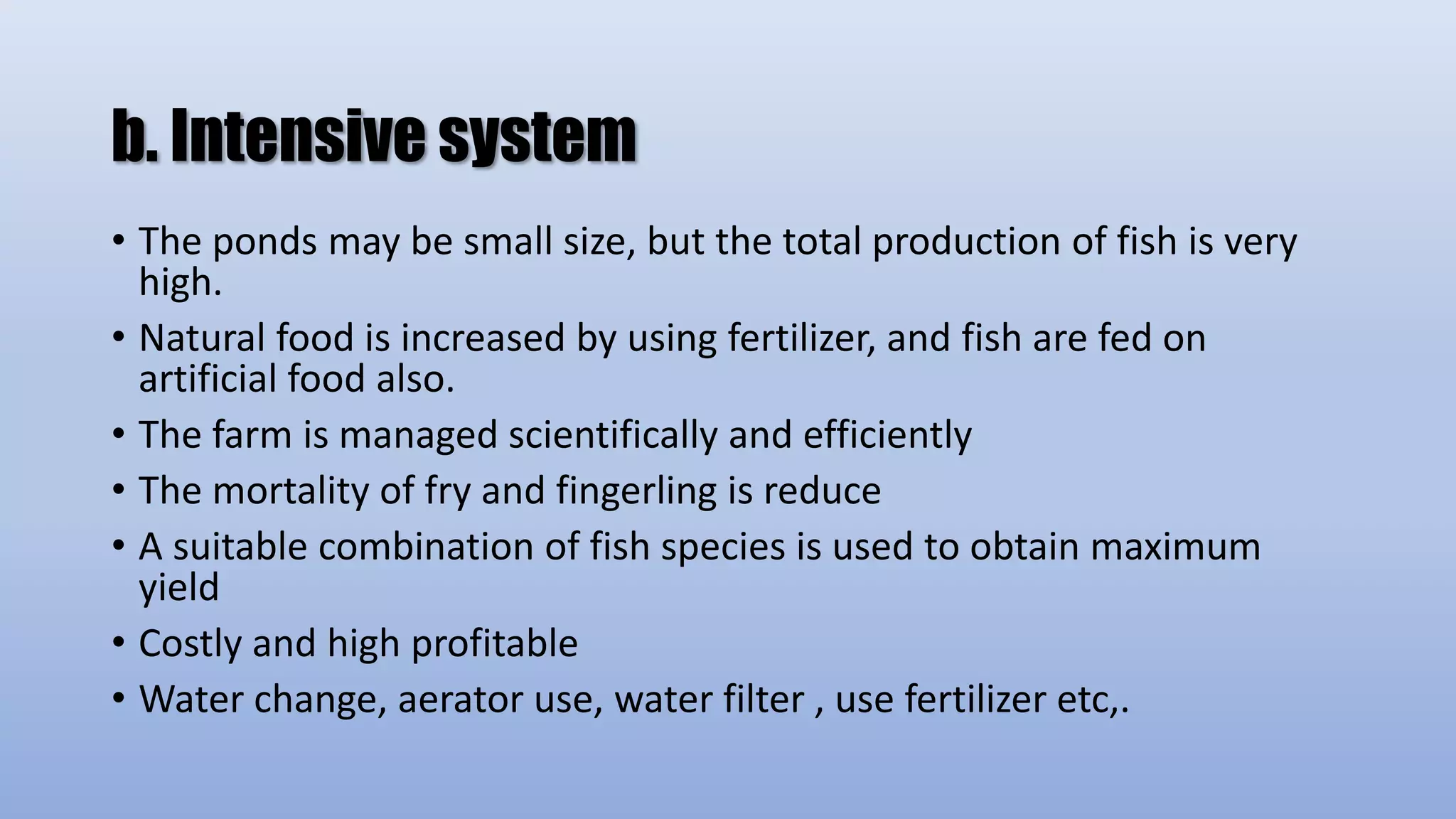 culture system - semi intensive, intensive, super intensice and cage.pptx