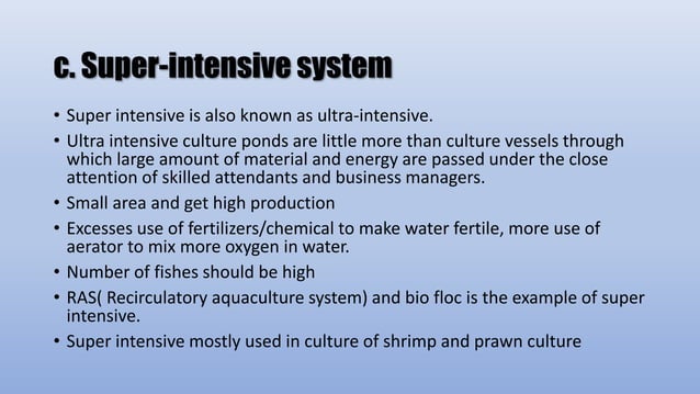 culture system - semi intensive, intensive, super intensice and cage.pptx