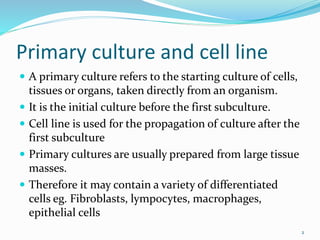 Culture techniq and type of animal cell culture | PPTX