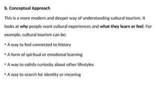 Exploring Cultural Tourism: Preserving Heritage and Promoting Local ...