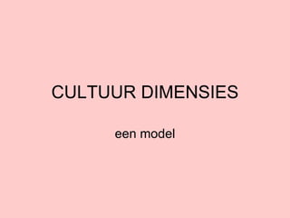 Cultuur Dimensies | PPT