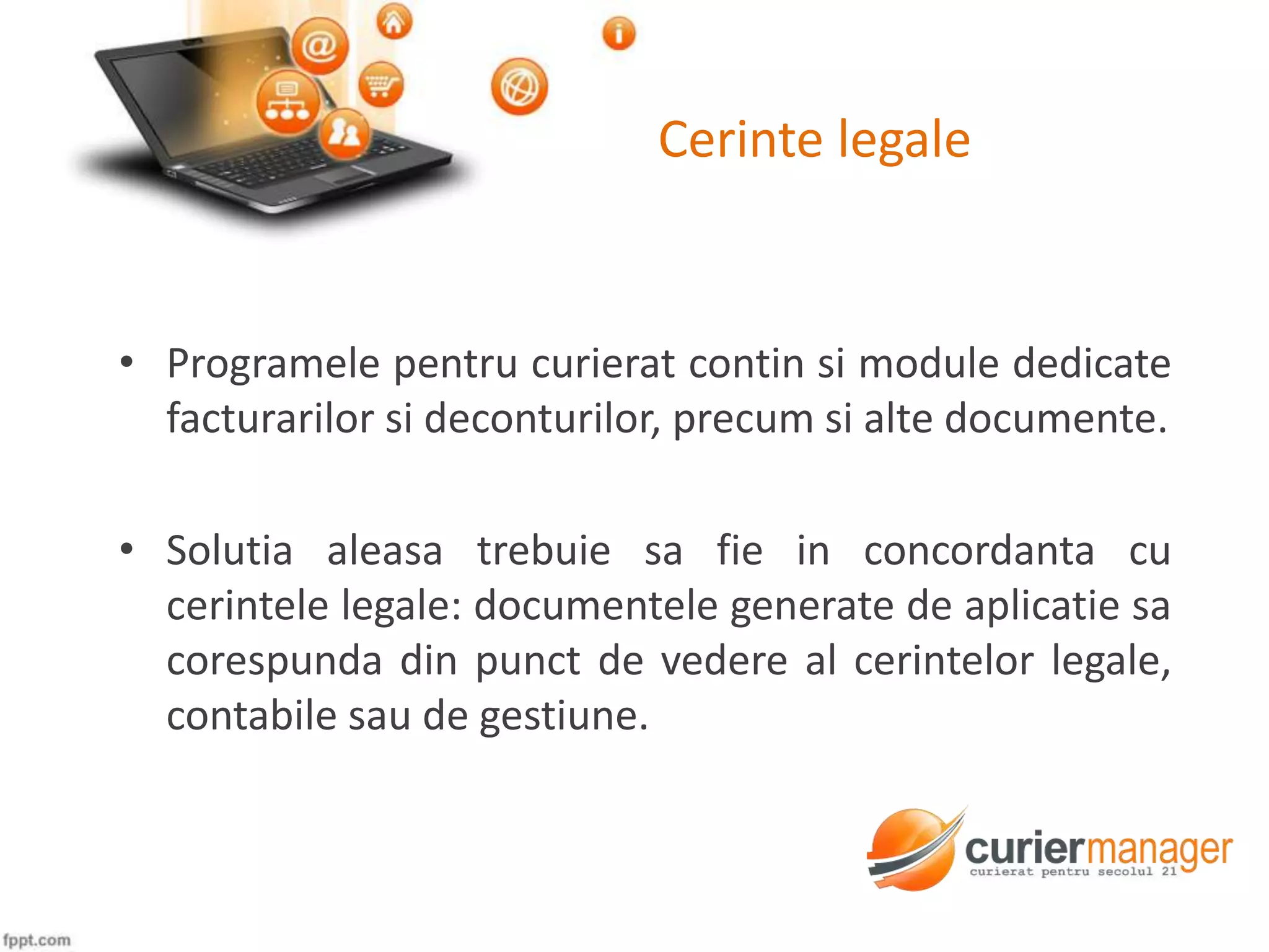 Cum alegi solutia software pentru firma de curierat? | PPTX