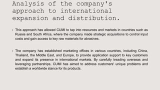 CUMI India's Global Strategy detail of the economical detail and study ...