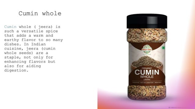 Cumin whole (Jeera) from nature's spice | PPTX