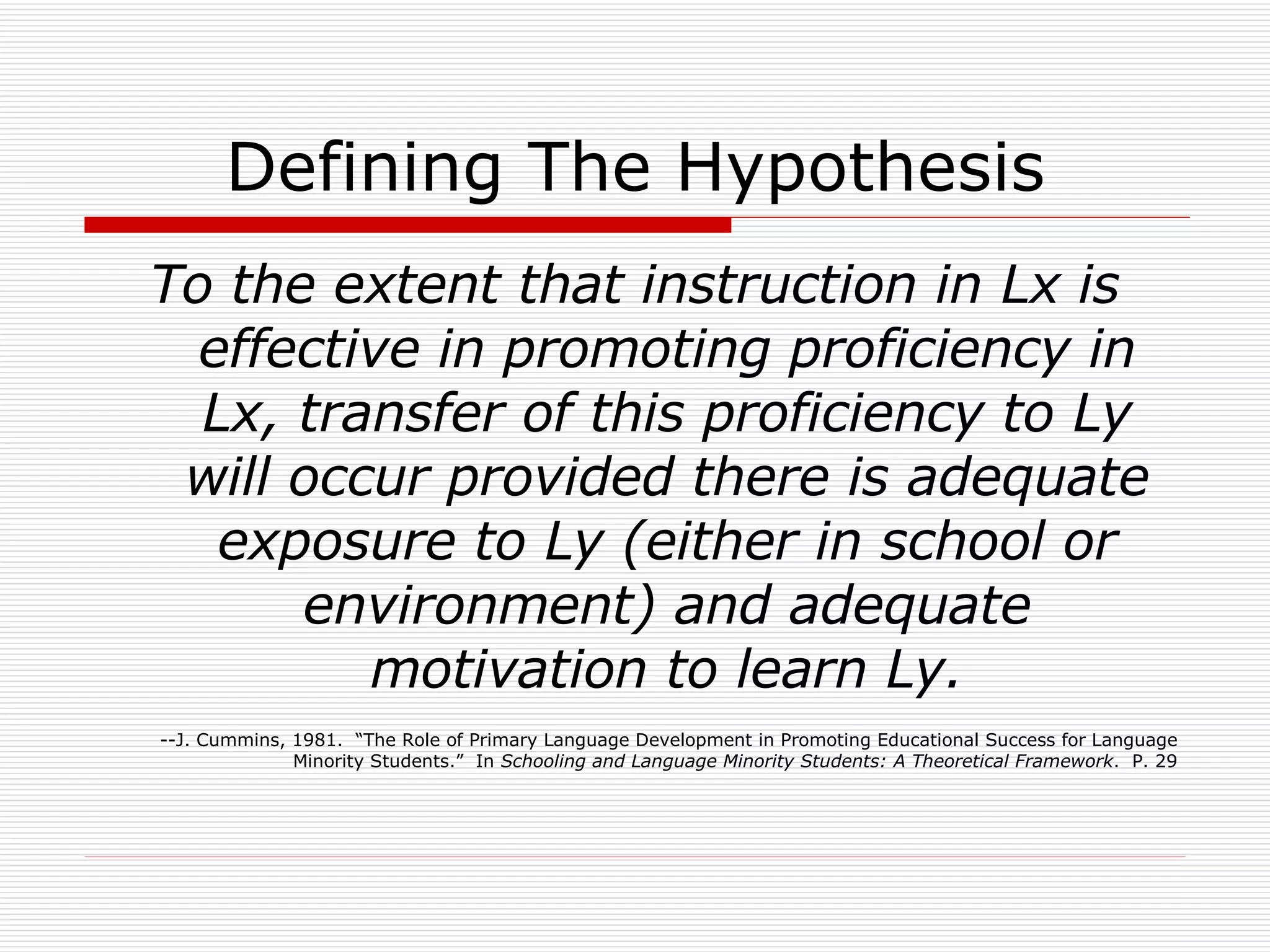 Cummins’ Interdependence Hypothesis | PPT