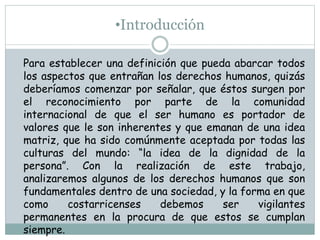 Cumplimiento de los derechos humanos etica | PPTX
