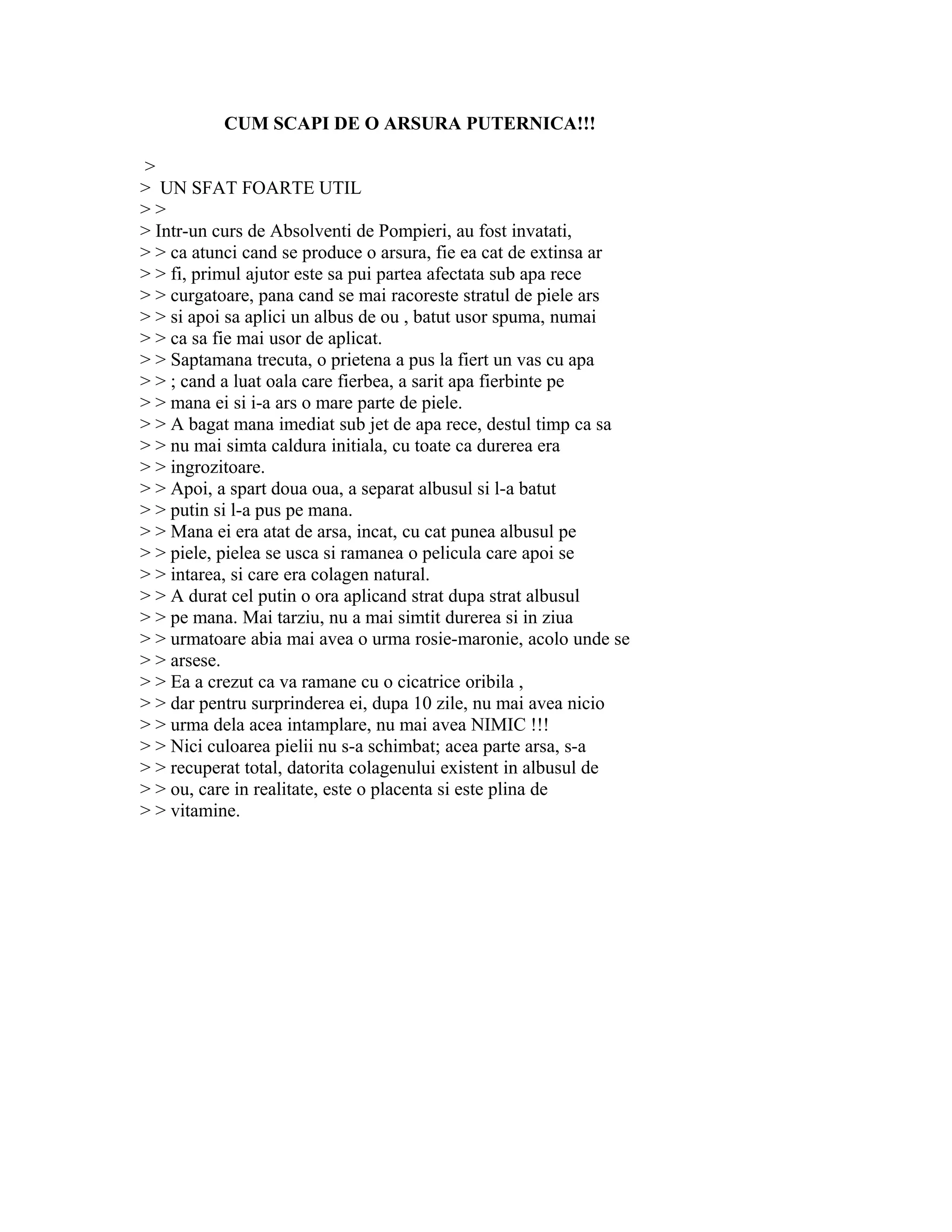 Cum scapi de o arsura puternica | DOC