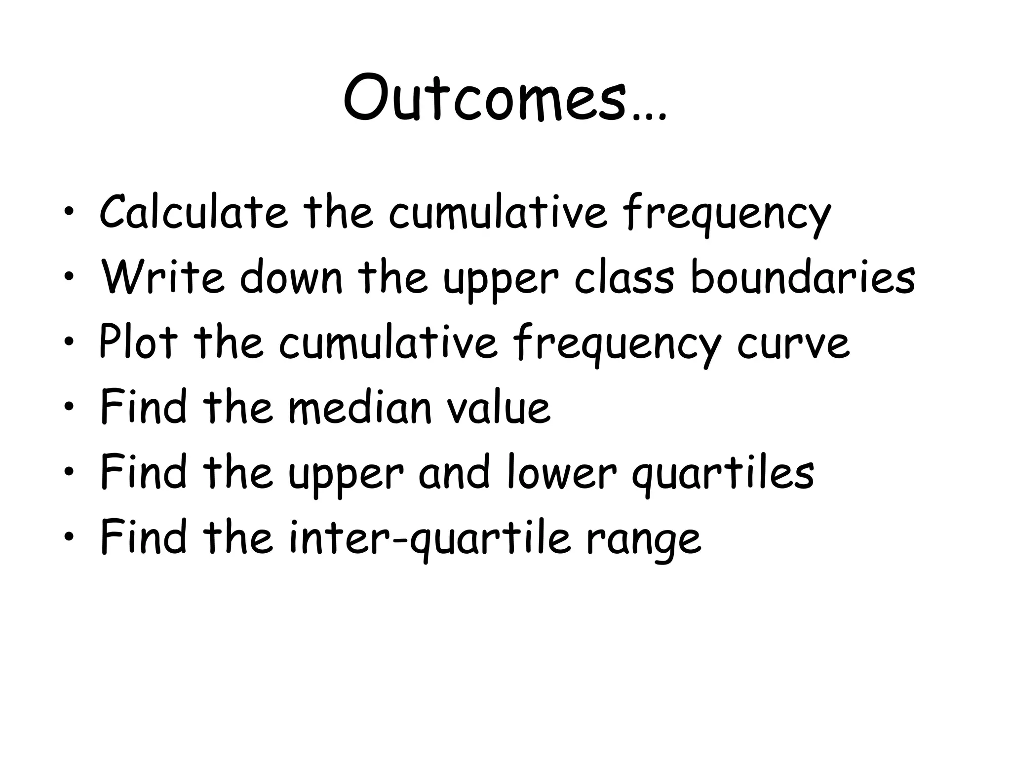 Cumulative Frequency Curves | PPT