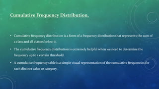 Cumulative frequency distribution | PPTX
