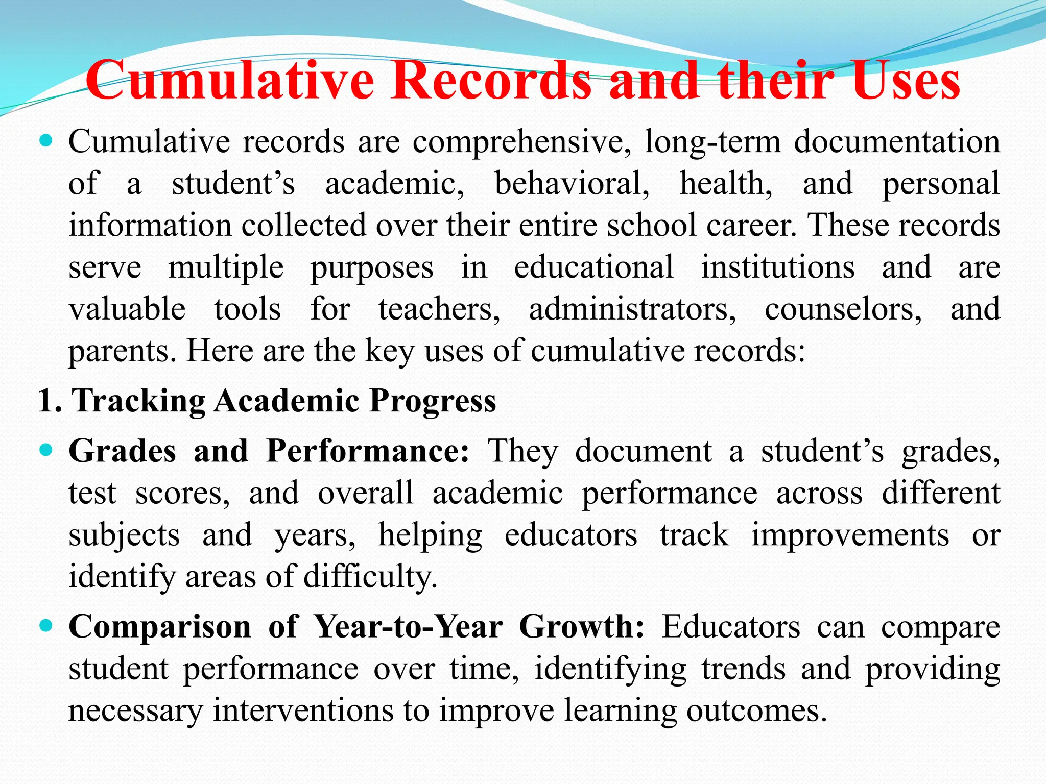 Cumulative Records- Meaning, Significance & Uses.pdf