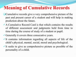 Cumulative Records- Meaning, Significance & Uses.pdf