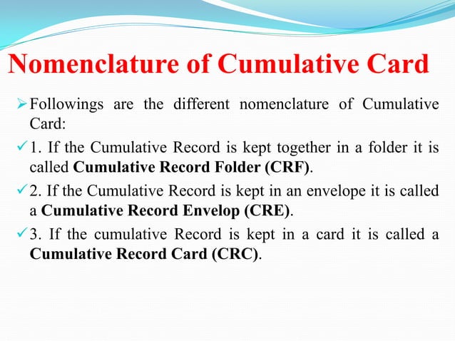 Cumulative Records- Meaning, Significance & Uses.pdf