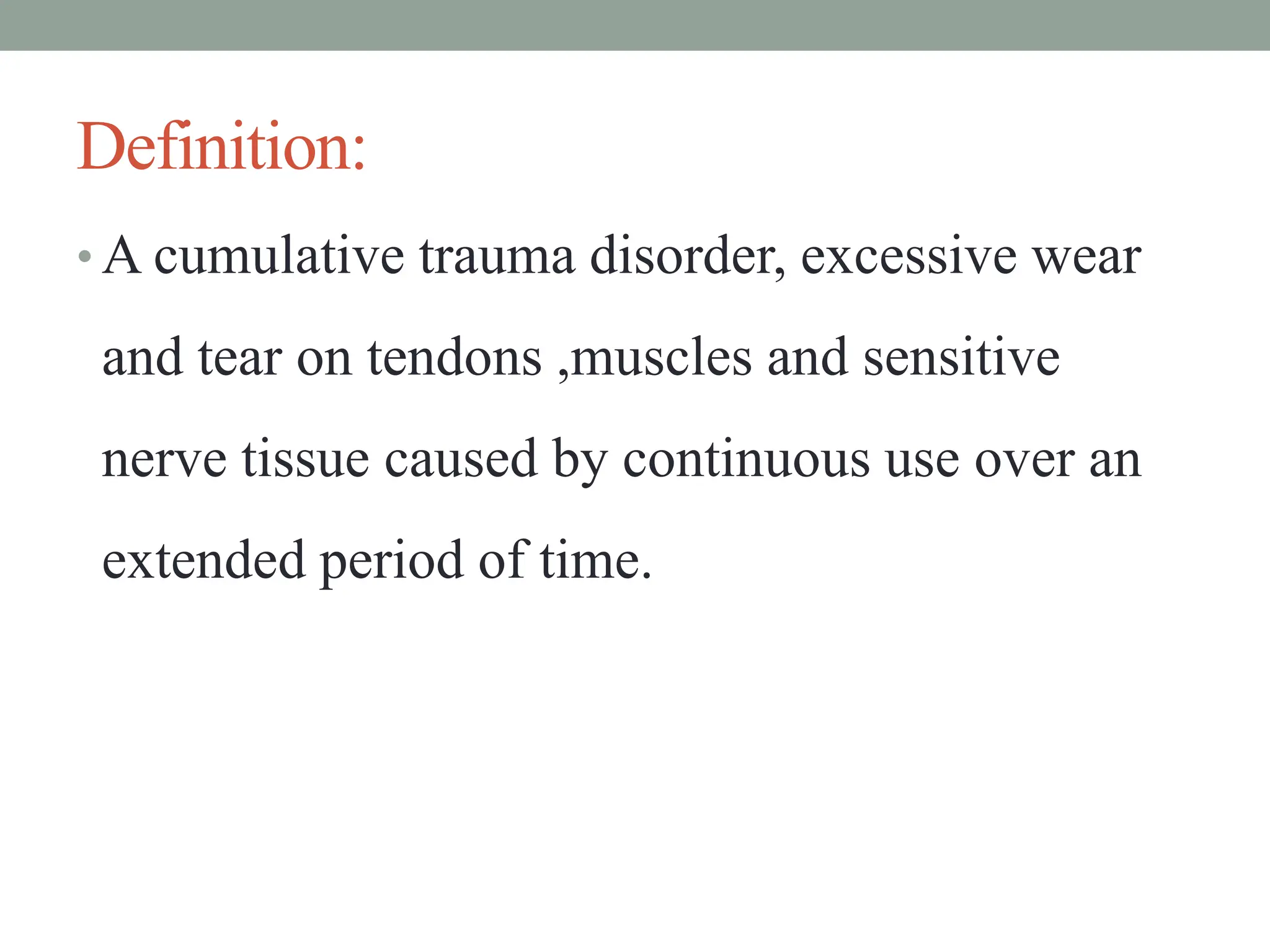 CUMULATIVE TRAUMATIC DISORDER’Sppppppptx | PPTX