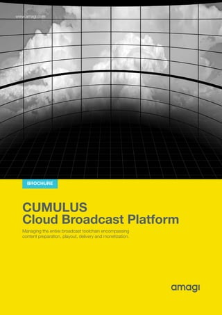 CUMULUS Cloud Broadcast Platform | PDF