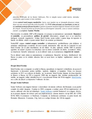 Cum va creste afacerea Ideal Feroluc din Bacau, dupa automatizarea depozitelor | PDF