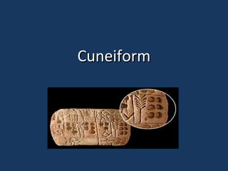 Cuneiform ppt | PPT