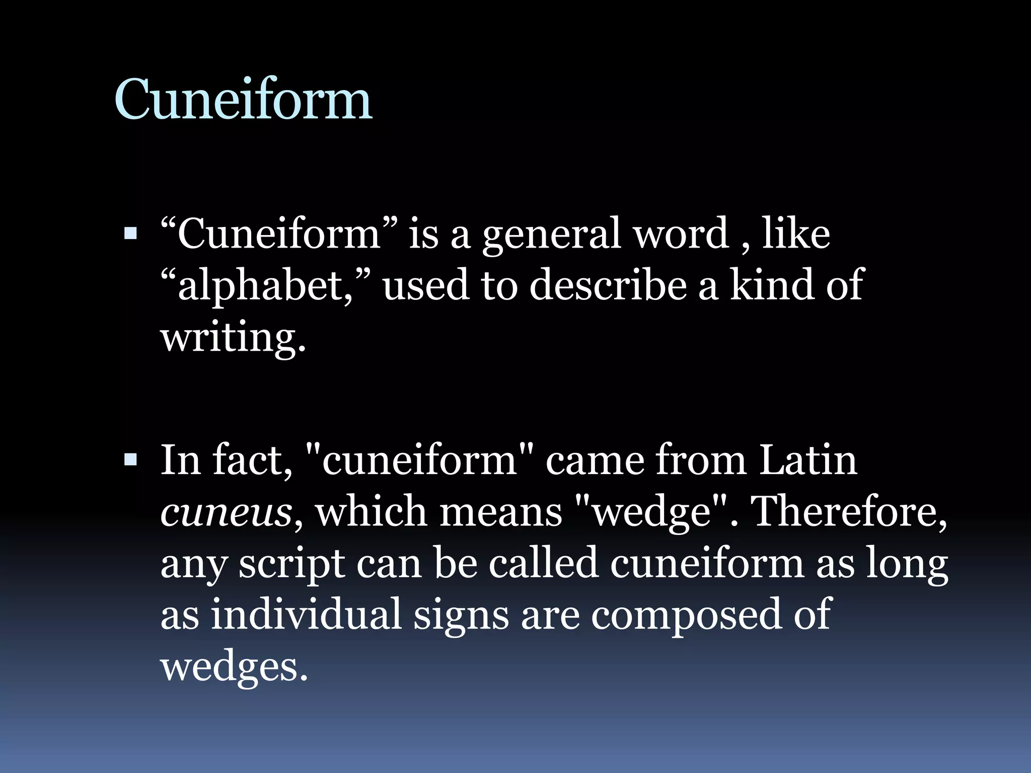 Cuneiform Writing | PPTX