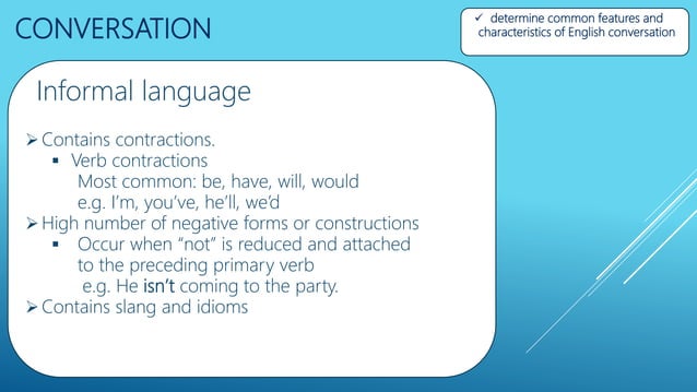Cunningham Learning Module- Spoken Grammar, Idioms, and Slang: How is ...