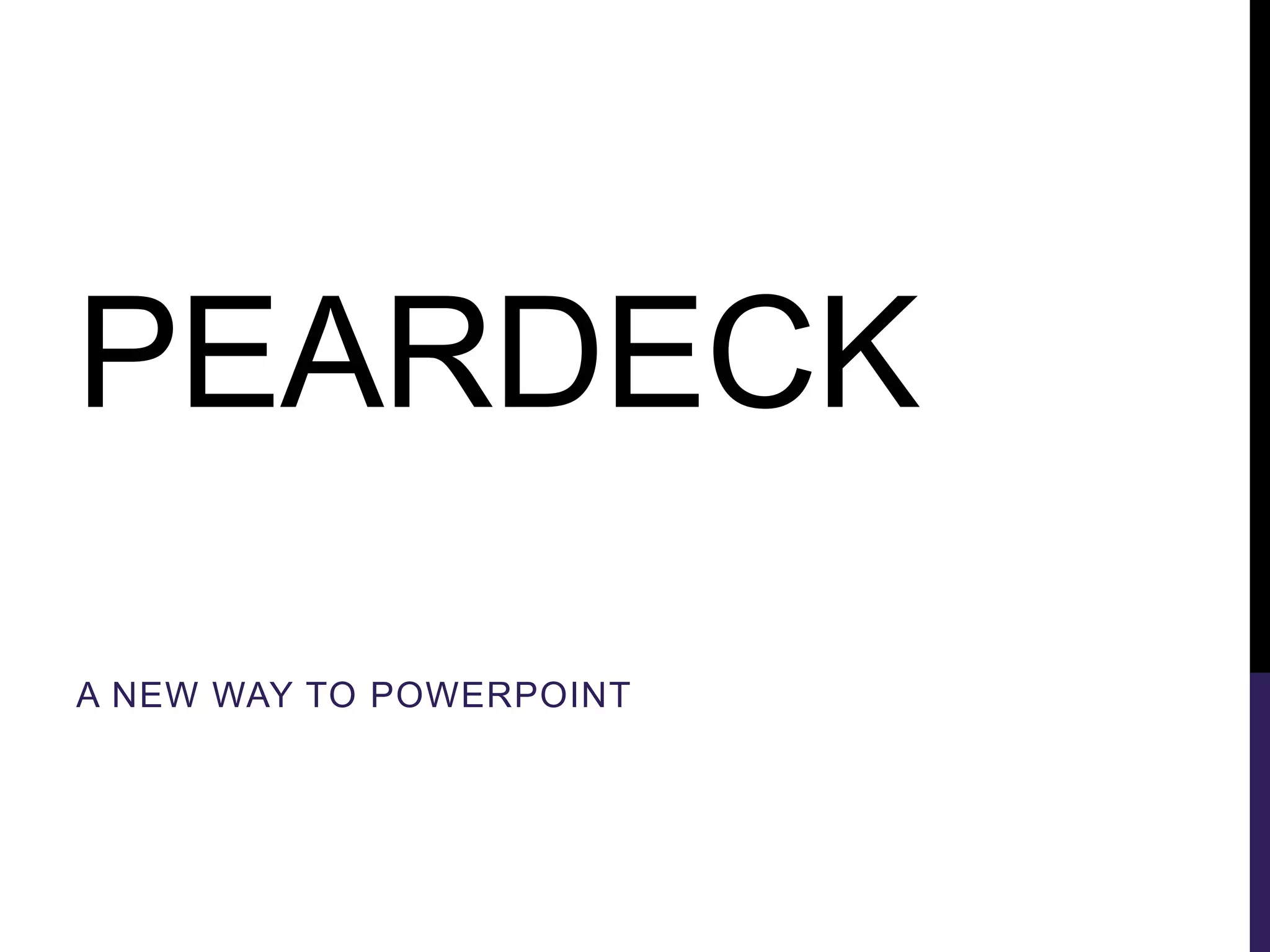 Pear Deck | PPT
