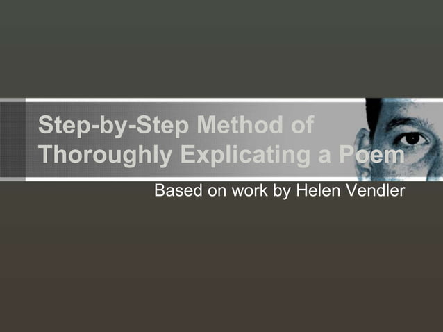 cupdf.com_step-by-step-method-of-thoroughly-explicating-a-poem-based-on ...