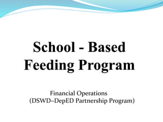 school-based-feeding-program-56a016569edd3.ppt