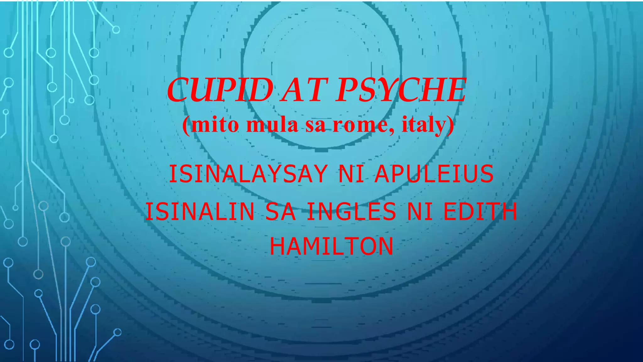 cupidatpsy-grade-10.pptx
