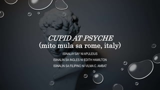 Cupid at Psyche.pptx